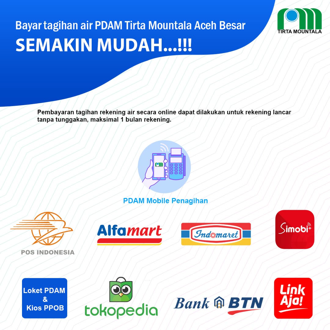 Bayar Tagihan Semakin Mudah - PDAM TIRTA MOUNTALA